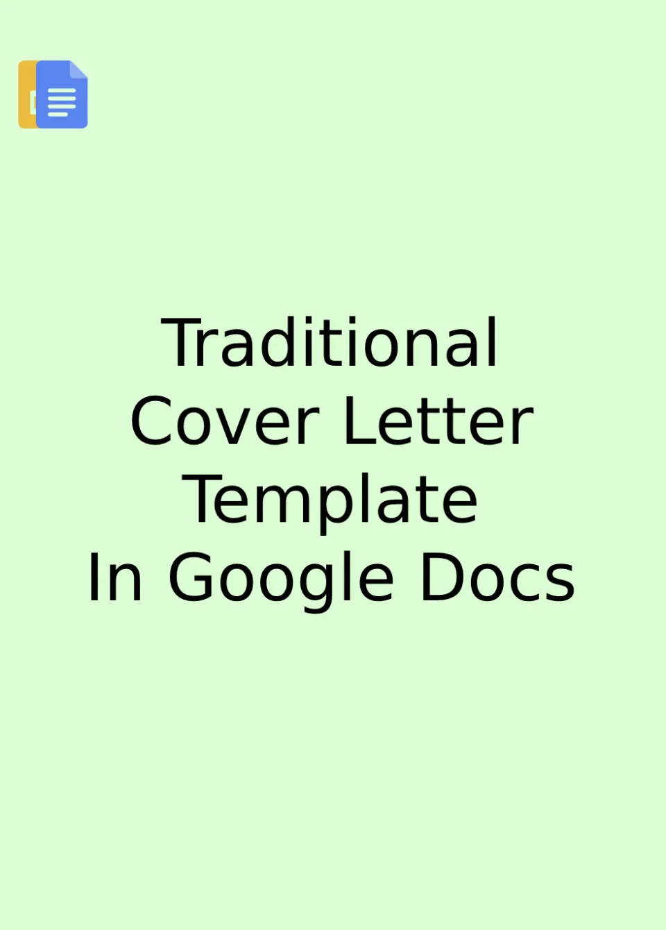 Create A Winning Cover Letter 30 Free Google Docs Templates